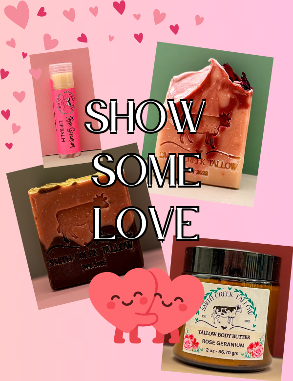 Show Some Love – Smith Creek Tallow